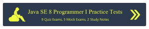 Java SE 8 Programmer I Practice Tests - MyExamCloud