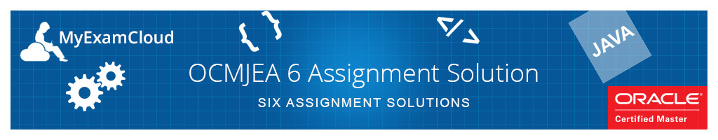 OCMJEA Assignment Top 10 Tips - MyExamCloud