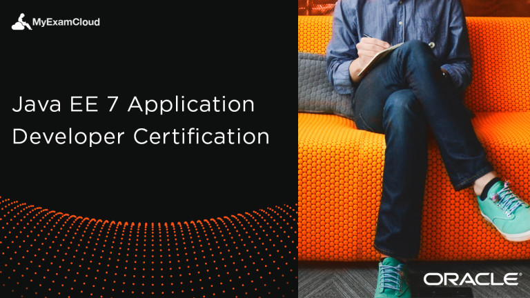 Java EE 7 Application Developer Certification - MyExamCloud
